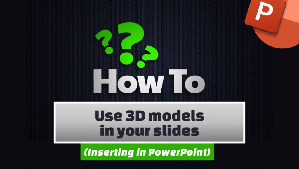 How To Use 3D Models In Your Slides | MYDWARE IT Solutions Inc.