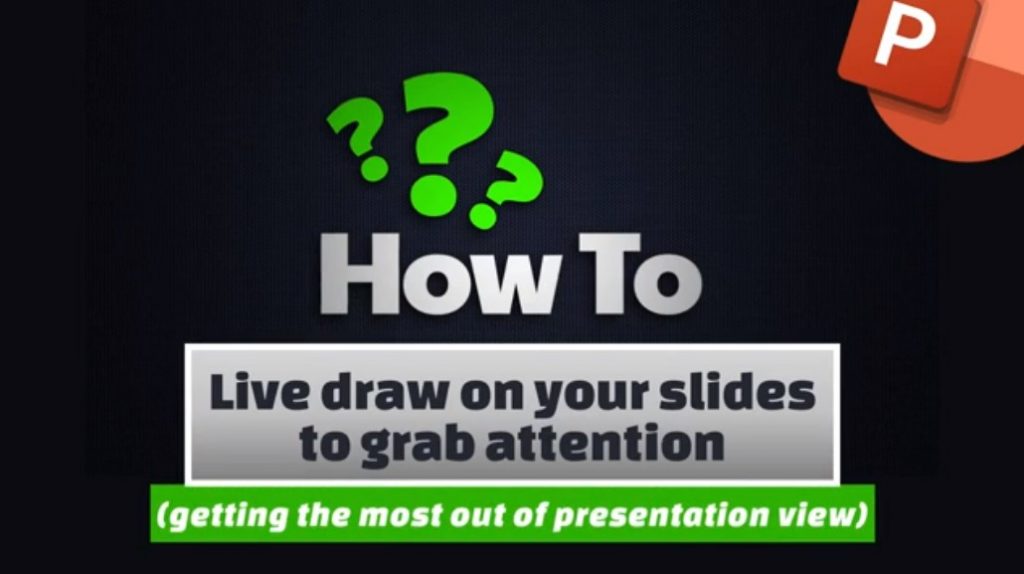 How To Live Draw On Your Slides To Grab Attention | MYDWARE IT ...