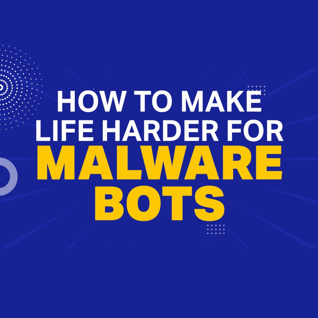 Bot Malware is a Growing Security Threat | MYDWARE Solutions Inc.