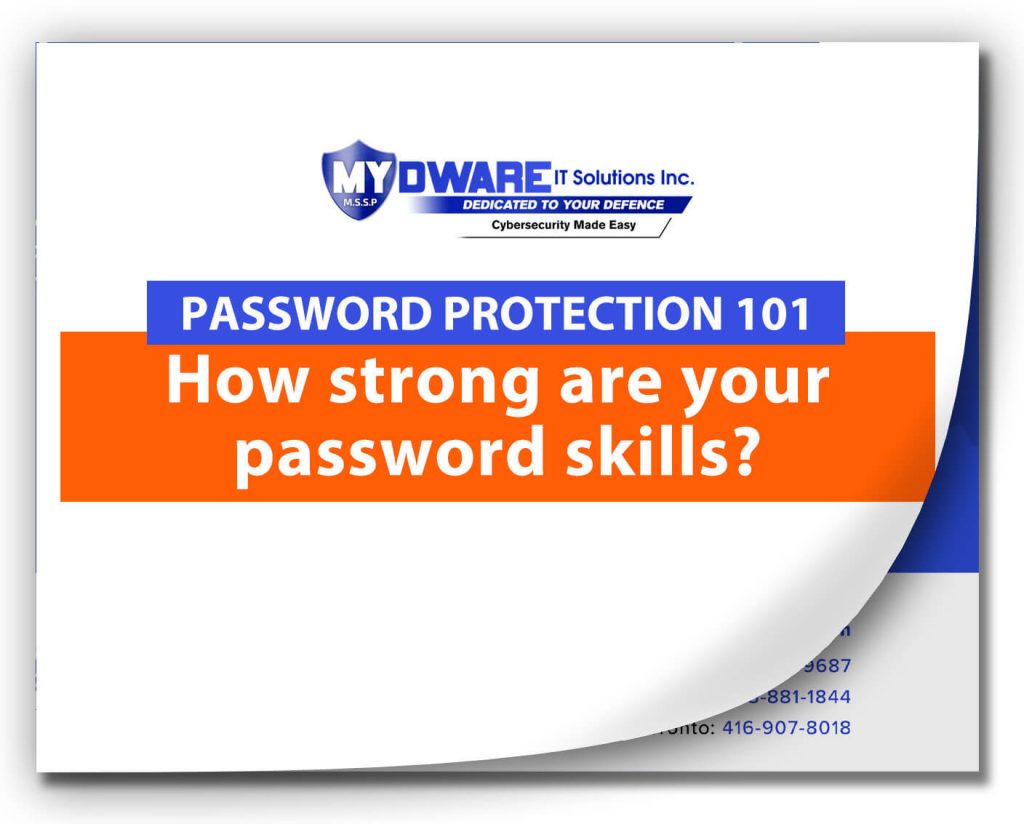Password Protection | MYDWARE IT Solutions Inc.