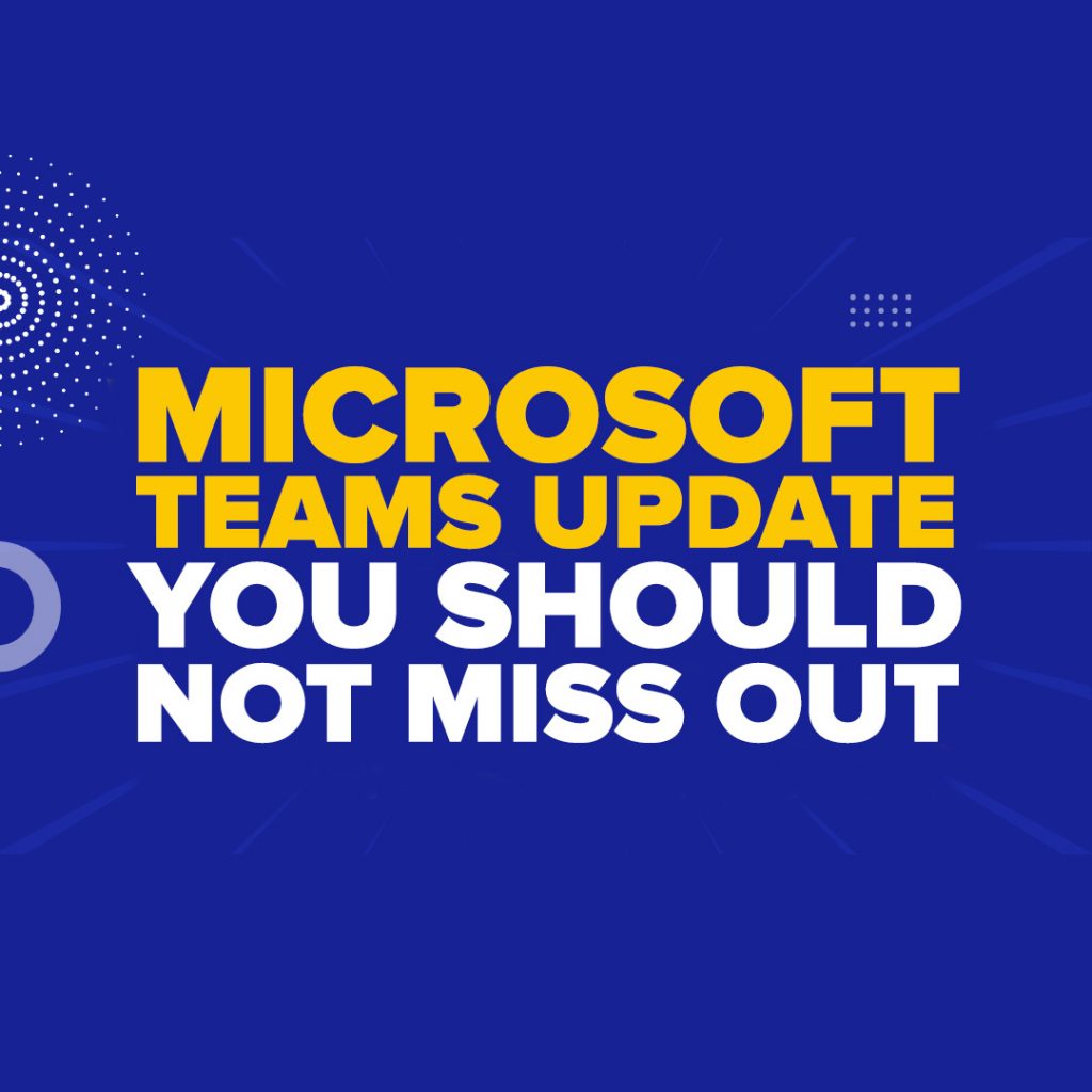 Microsoft Teams Update You SHOULD NOT Miss Out